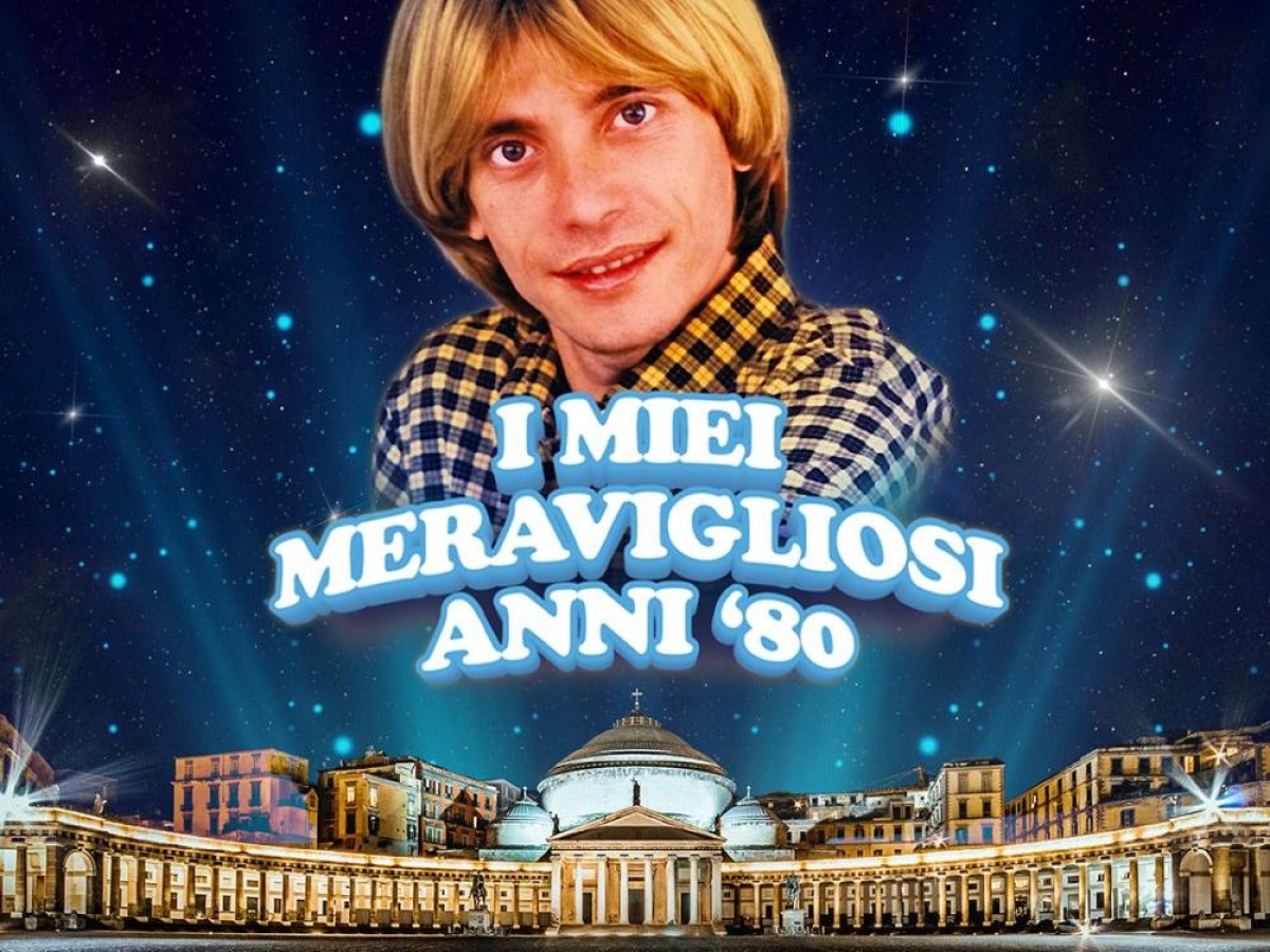 Nino D'Angelo in piazza del Plebiscito con «I miei meravigliosi anni ...