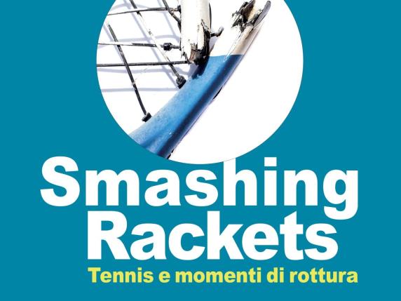 Distruggere la racchetta: nel libro «Smashing rackets» foto e aneddoti ...
