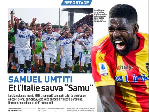 «Lu sole, lu mare, lu ientu»: "L'Équipe" celebra Samuel Umtiti e il Lecce | Corriere.it