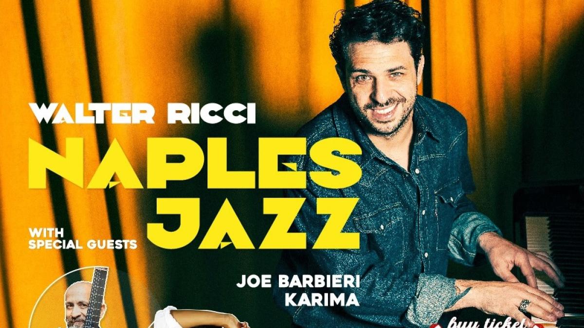 «Naples Jazz», Walter Ricci con Karima e Joe Barbieri all'ex Nato di ...