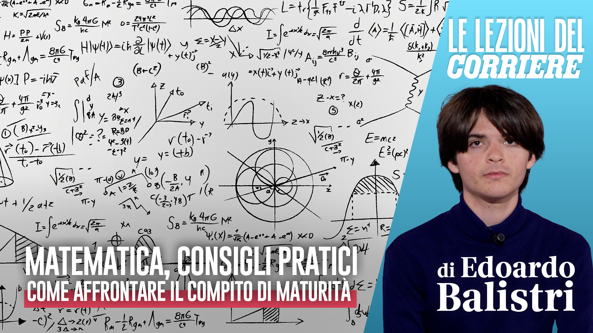 Matematica, consigli pratici: come affrontare il compito di Maturità (Matematica per la Maturità ...