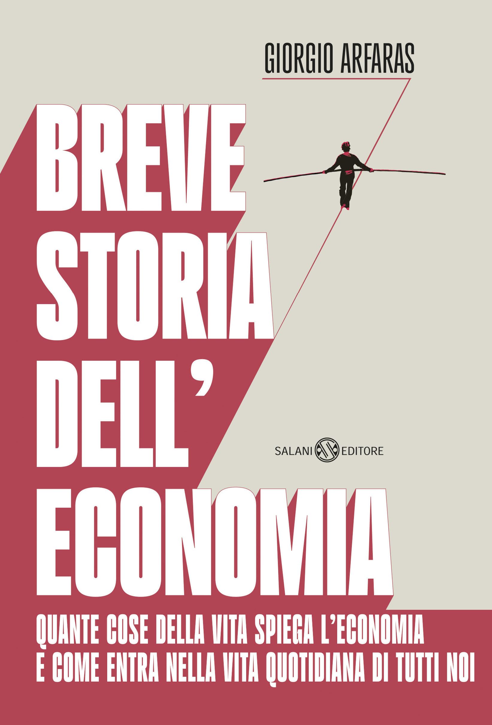 Giorgio Arfaras racconta la «Breve storia dell’economia», il libro che ...